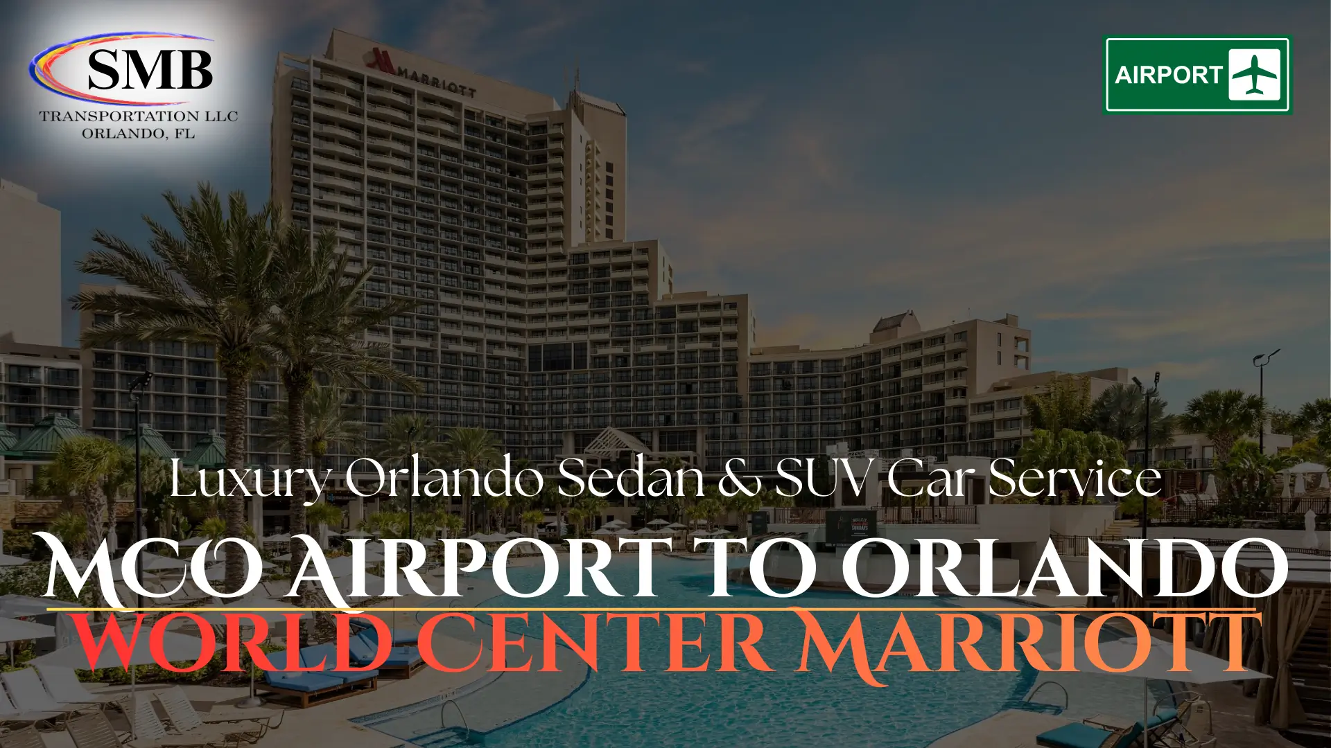 MCO Airport to Orlando World Center Marriott